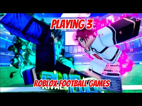Playing 3 Roblox Football Games - YouTube