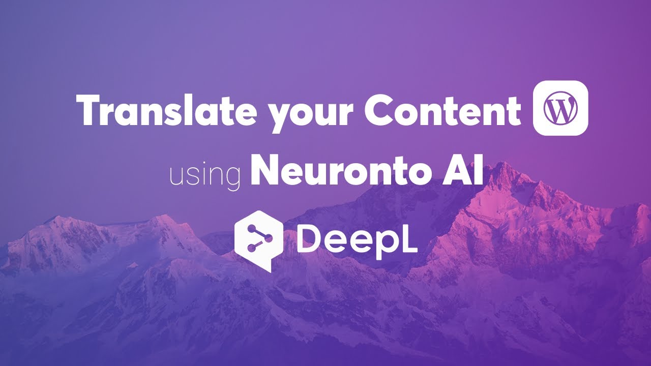 Let Neuronto AI & DeepL translate your WordPress Content 🏆 - YouTube