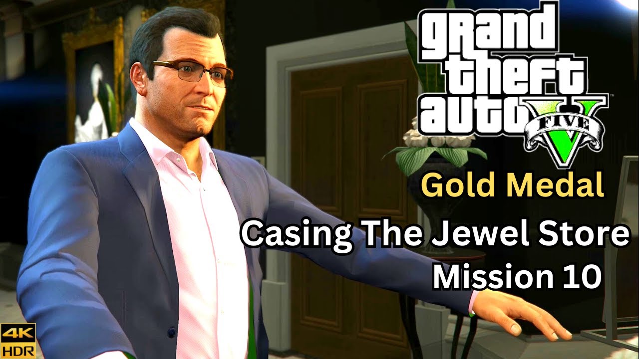 GTA 5 - Mission 10 - Casing The Jewel Store - 100% Gold Medal - YouTube
