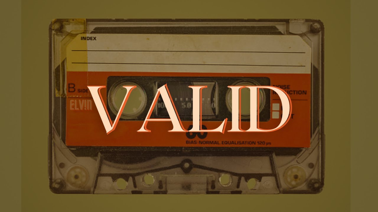 VALID. - YouTube