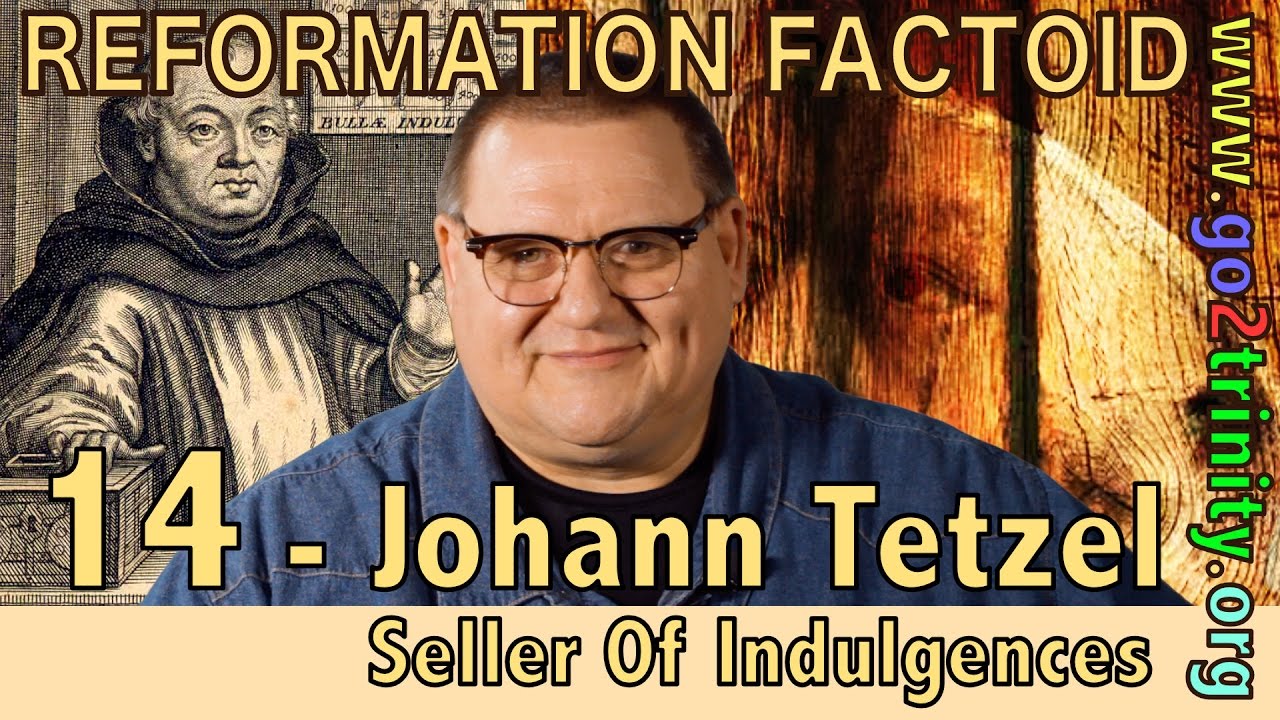 Johann Tetzel Quotes