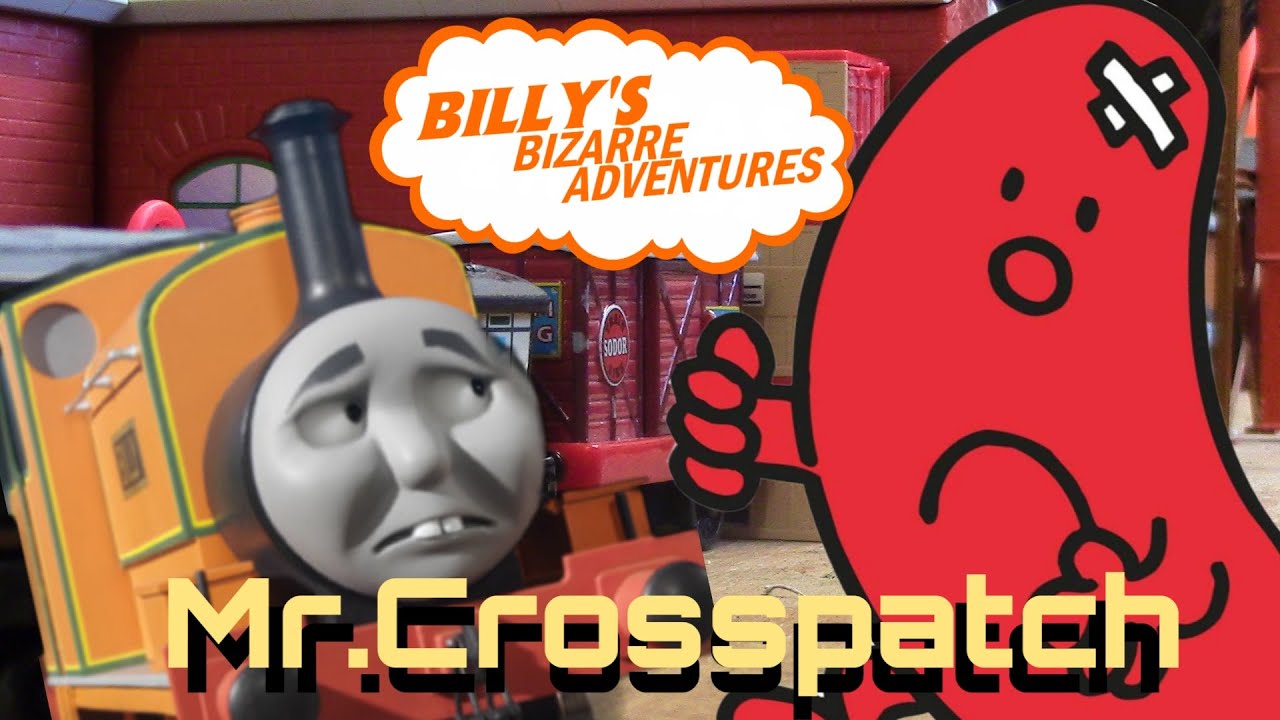 Billy's Bizarre Adventures S6 Ep8 Mr.Crosspatch - YouTube