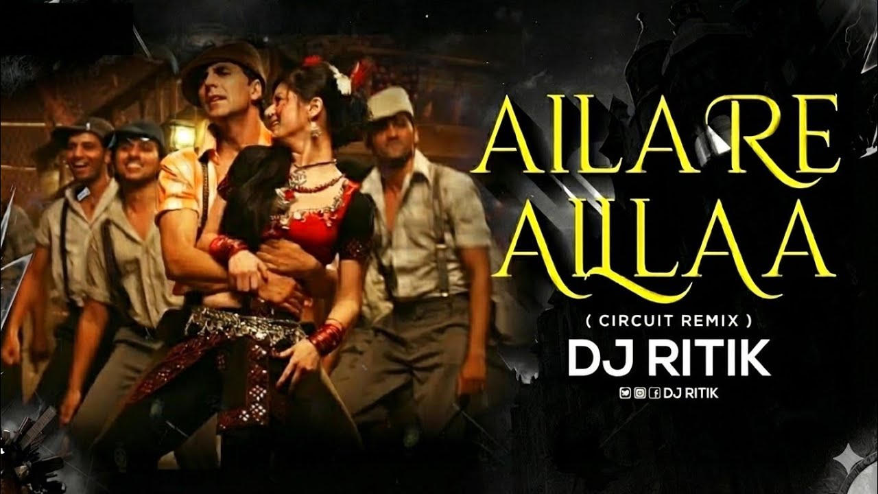 AILA RE AILAA | CIRCUIT REMIX | DJ RITIK RTK TRAP TECHNO & CIRCUIT ...