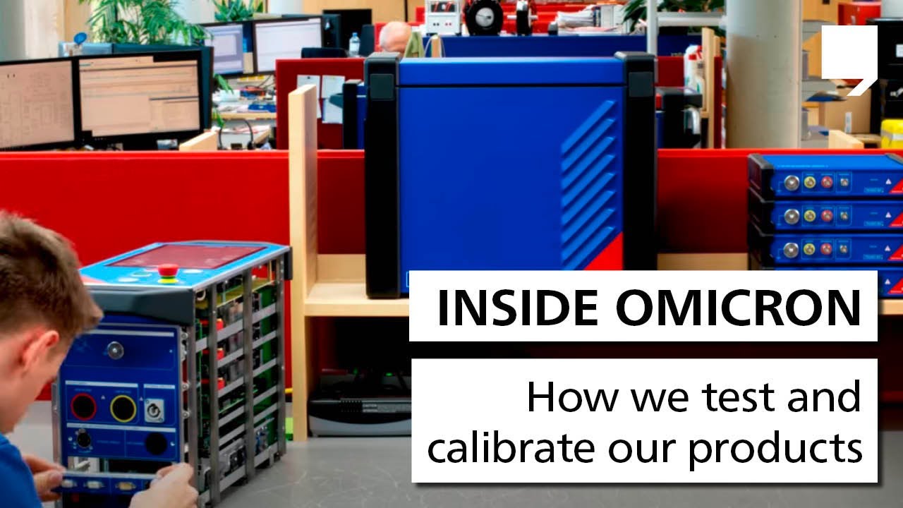 Inside OMICRON: How we test and calibrate our products - YouTube