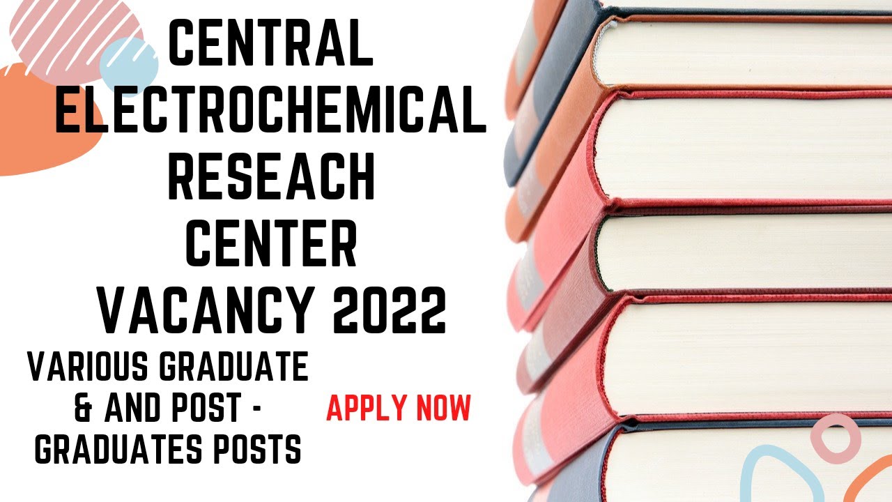 CSIR - CECRI Recruitment 2022 | Eligibility, Selection process, Fees ...