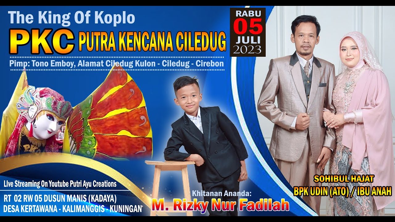 🔴Live PKC The King Of Koplo, Khitanan M. Rizky Putra Bpk Udin (Ato ...