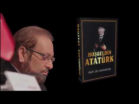 Hoşgeldin Atatürk Eseri 10 Kasım 2017'de Çıkıyor (Haydar Baş)