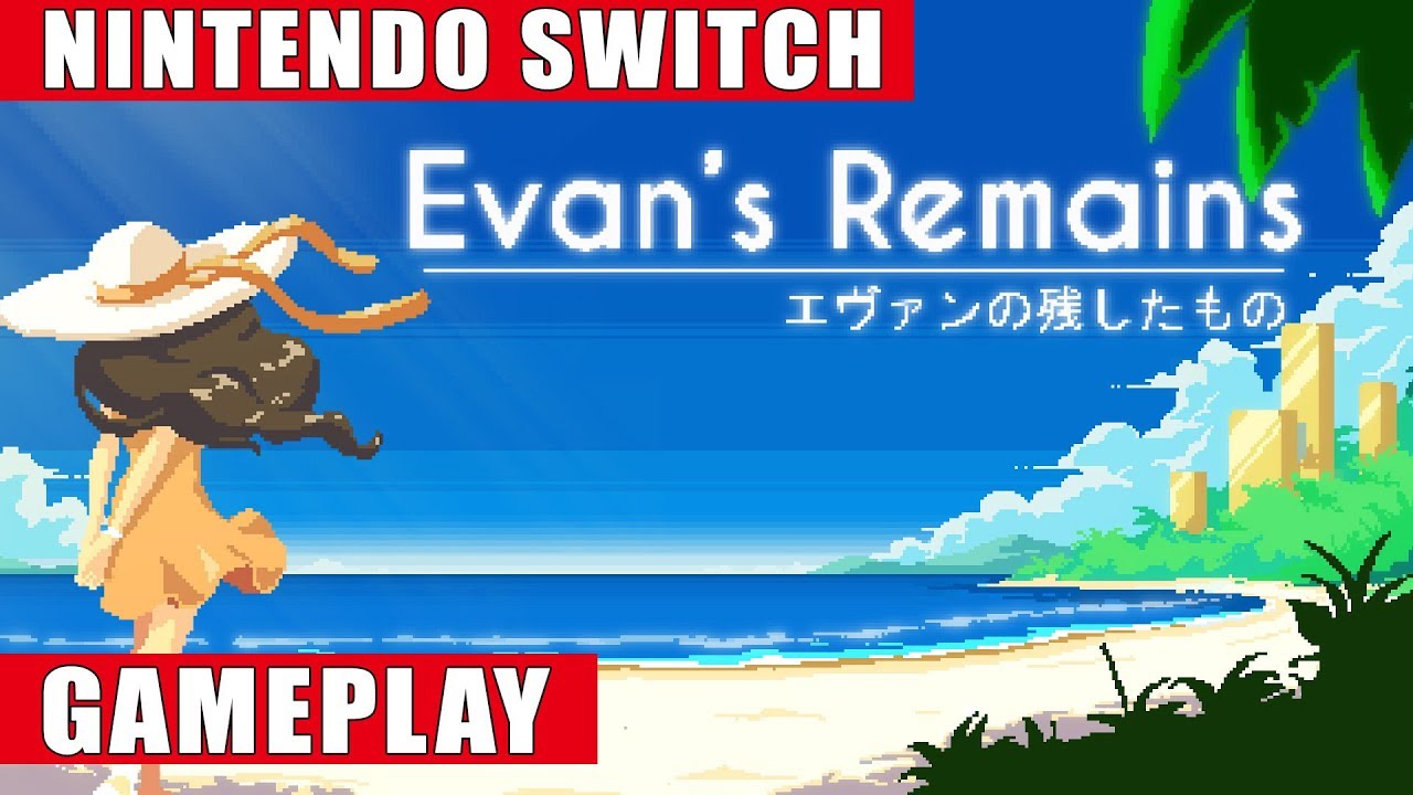 Evan's Remains Nintendo Switch Gameplay - YouTube