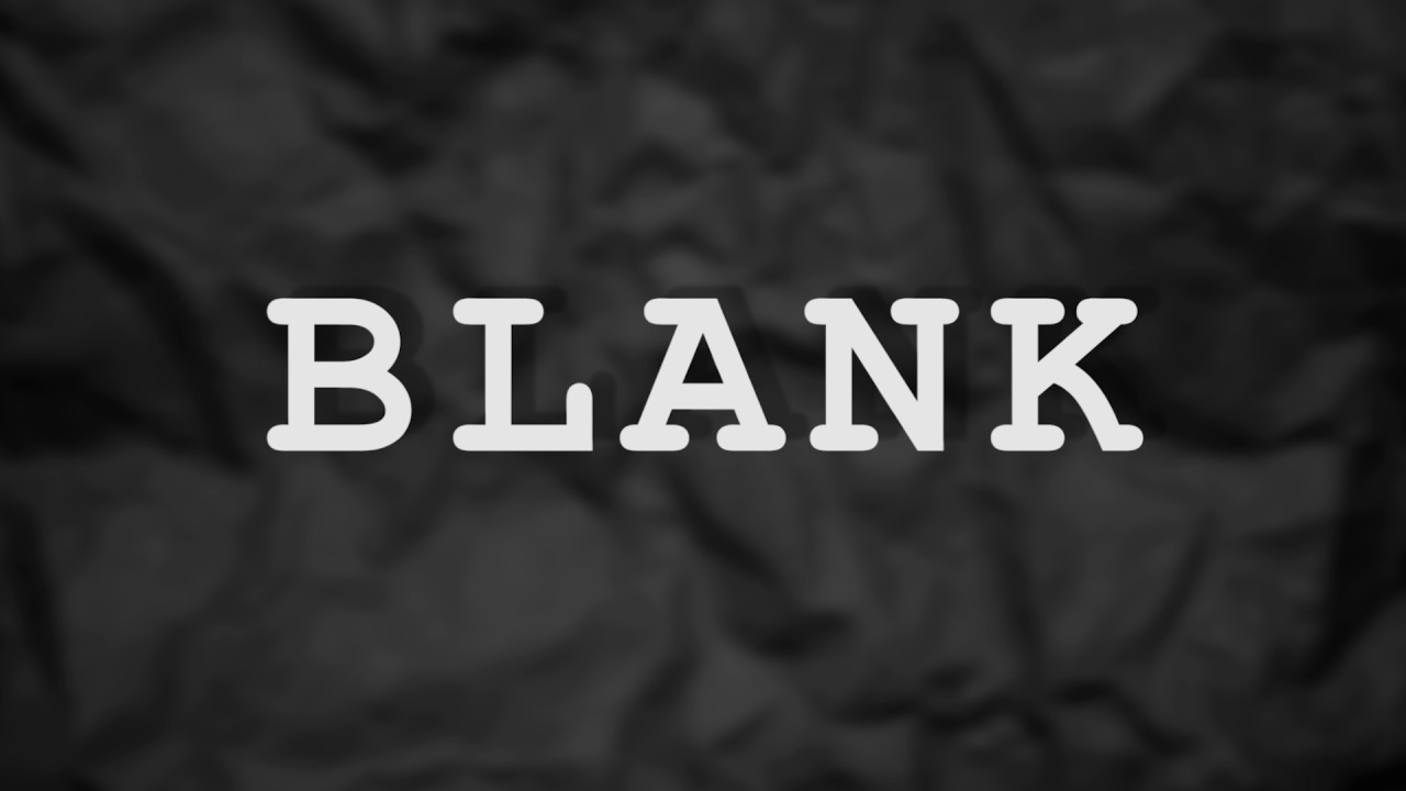 intro BLANK - YouTube