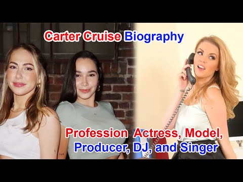 Carter Cruise Biography Family Background, Profession Actress, Model, Producer, DJ, and Singer
