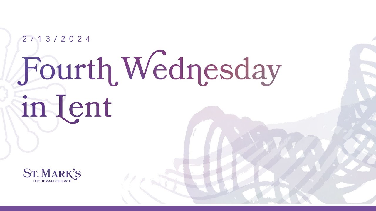 Lenten Worship: Fourth Wednesday Vespers - 3/13/2024 - YouTube