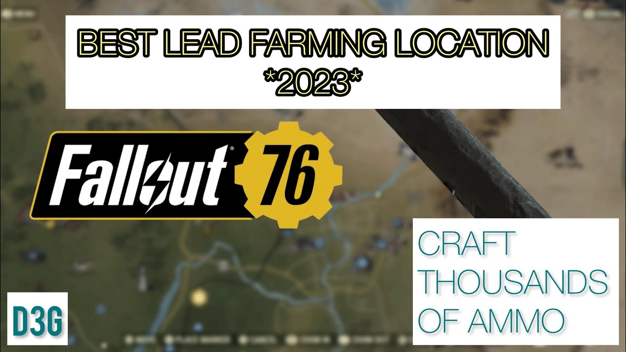 Fallout 76 | BEST LEAD FARMING LOCATION *2023* - YouTube