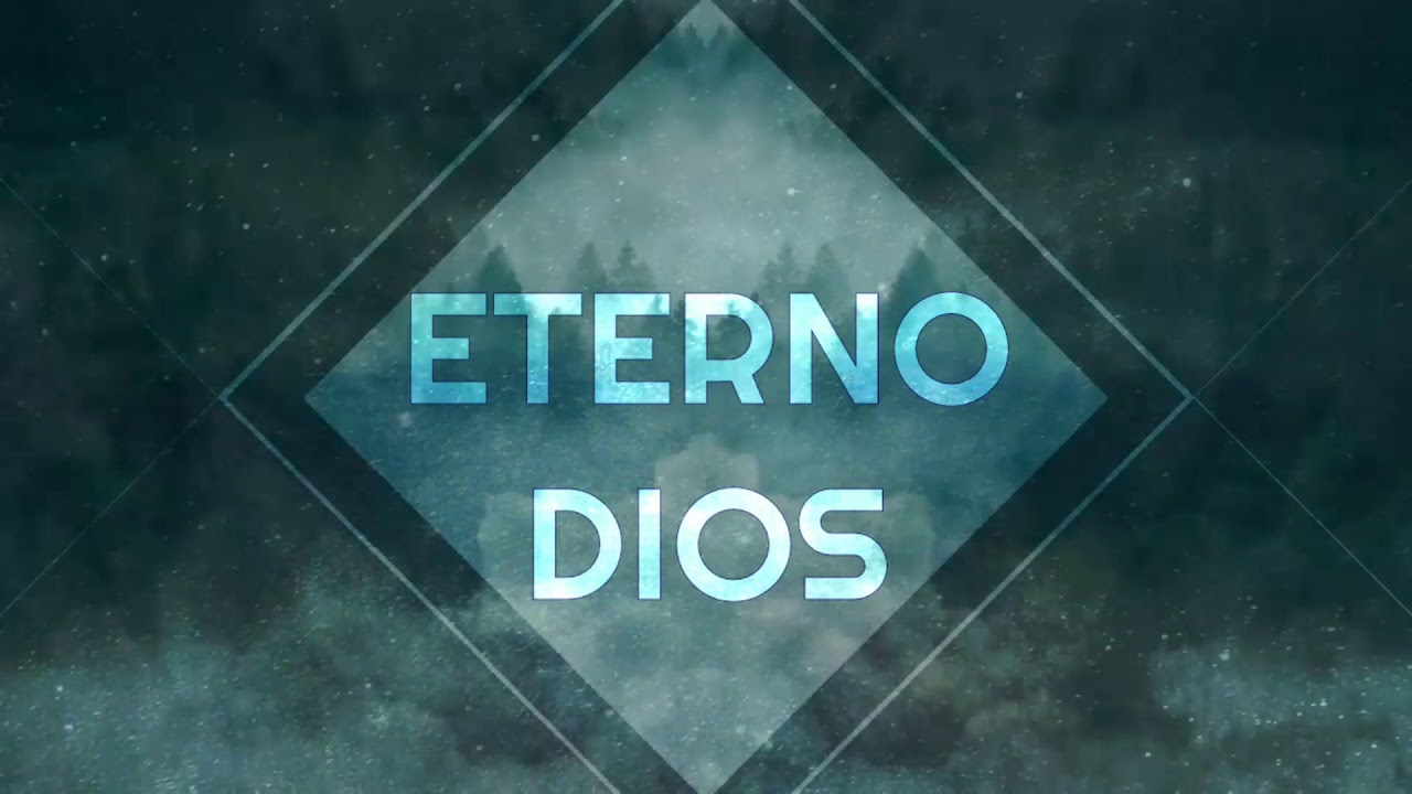 Eterno Dios (pista) - YouTube