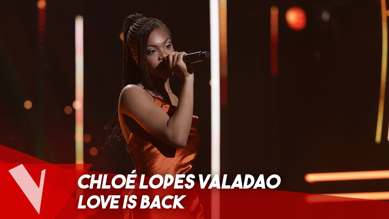 Céleste – 'Love is back' Chloé Lopes Valadão | Lives | The Voice ...