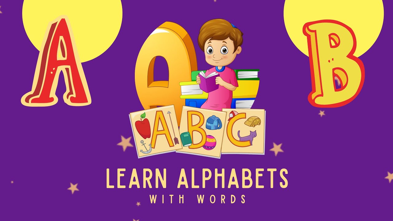 Learn Alphabets with words - YouTube