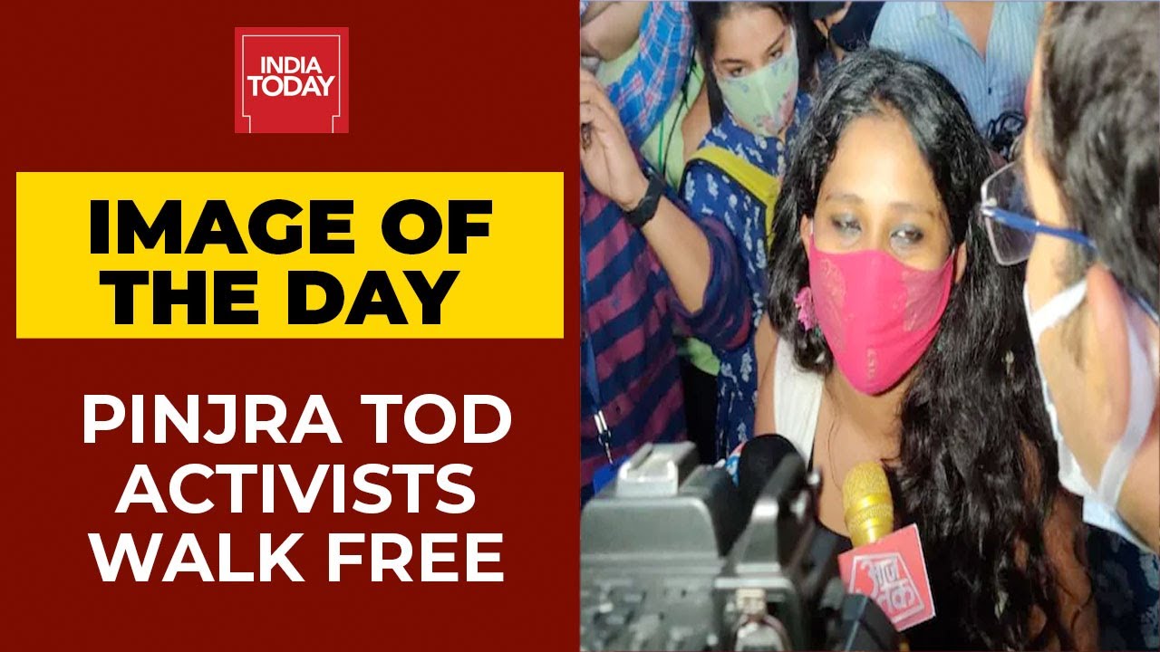 Pinjra Tod Activists Natasha Narwal & Devangana Kalita Walk Free ...