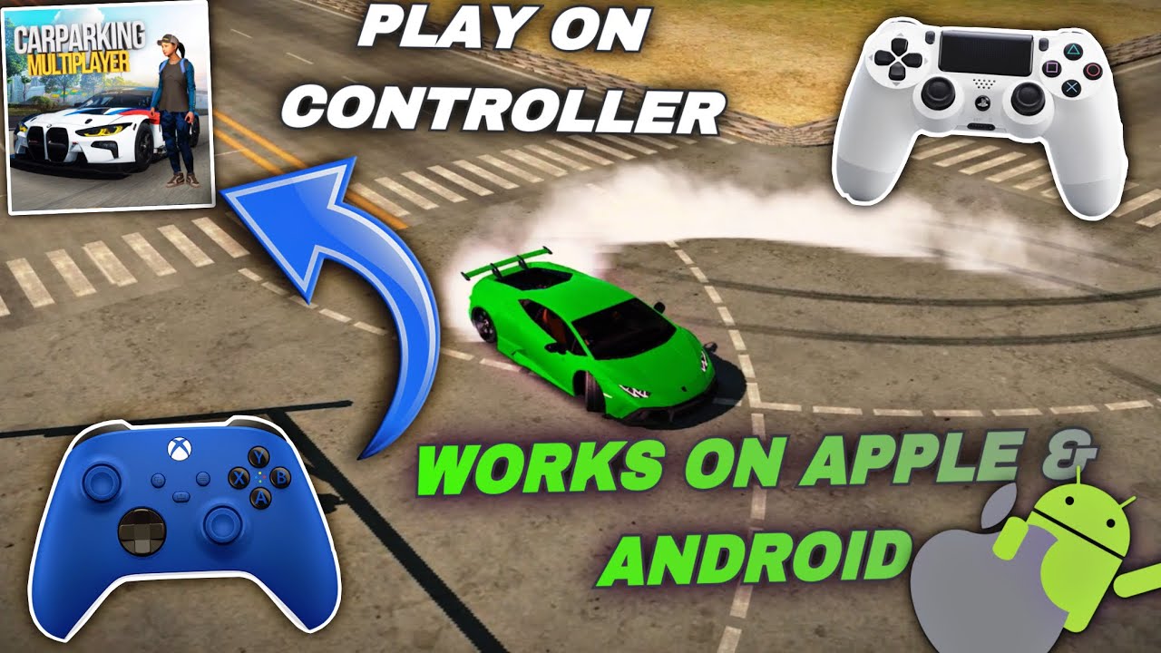 How TO PLAY Car Parking Multiplayer On CONTROLLER! EASY (IOS & ANDROID) - YouTube