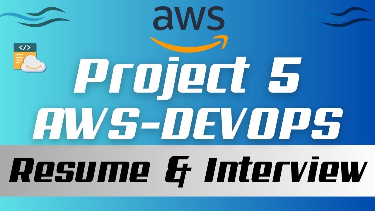 How To Explain Aws Devops Projects In An Interview Aws Devops Projects 05 Youtube
