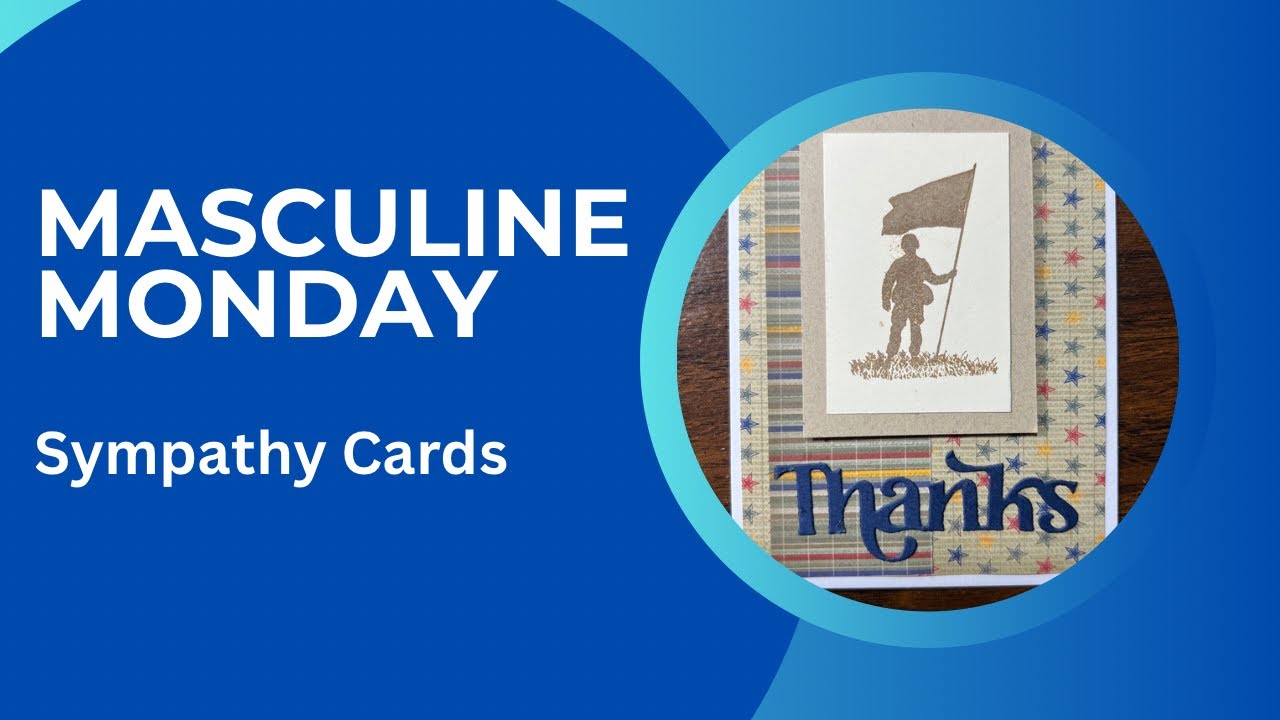 Masculine Monday- Card for a Veteran - YouTube