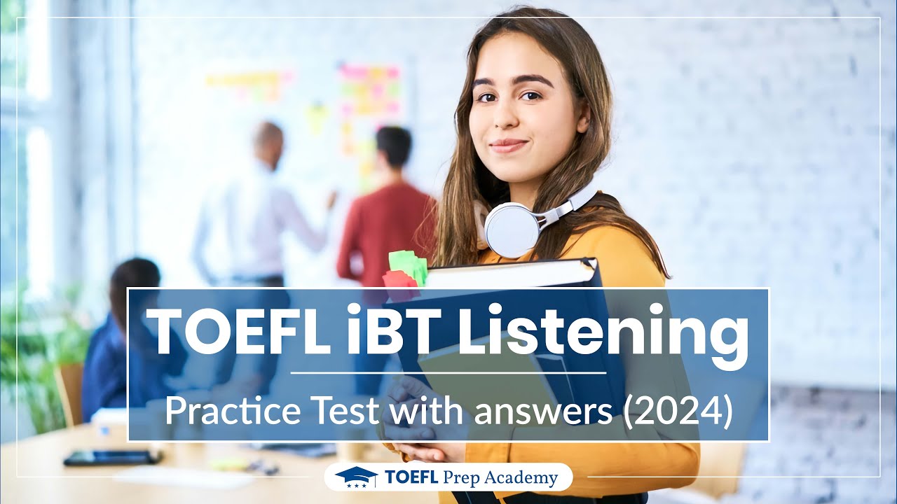 TOEFL iBT Listening Practice test 2024 | Latest Version - YouTube