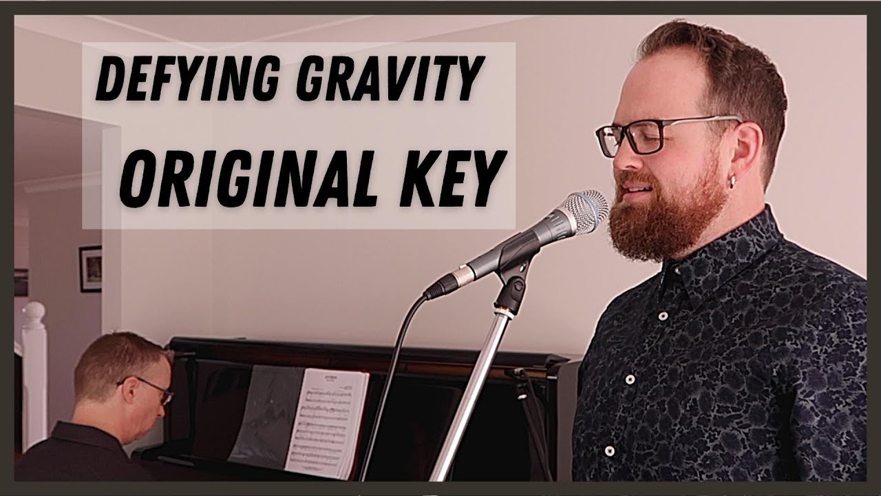Defying Gravity - Wicked - Cover (Original Key) - #DefyingGravity - YouTube