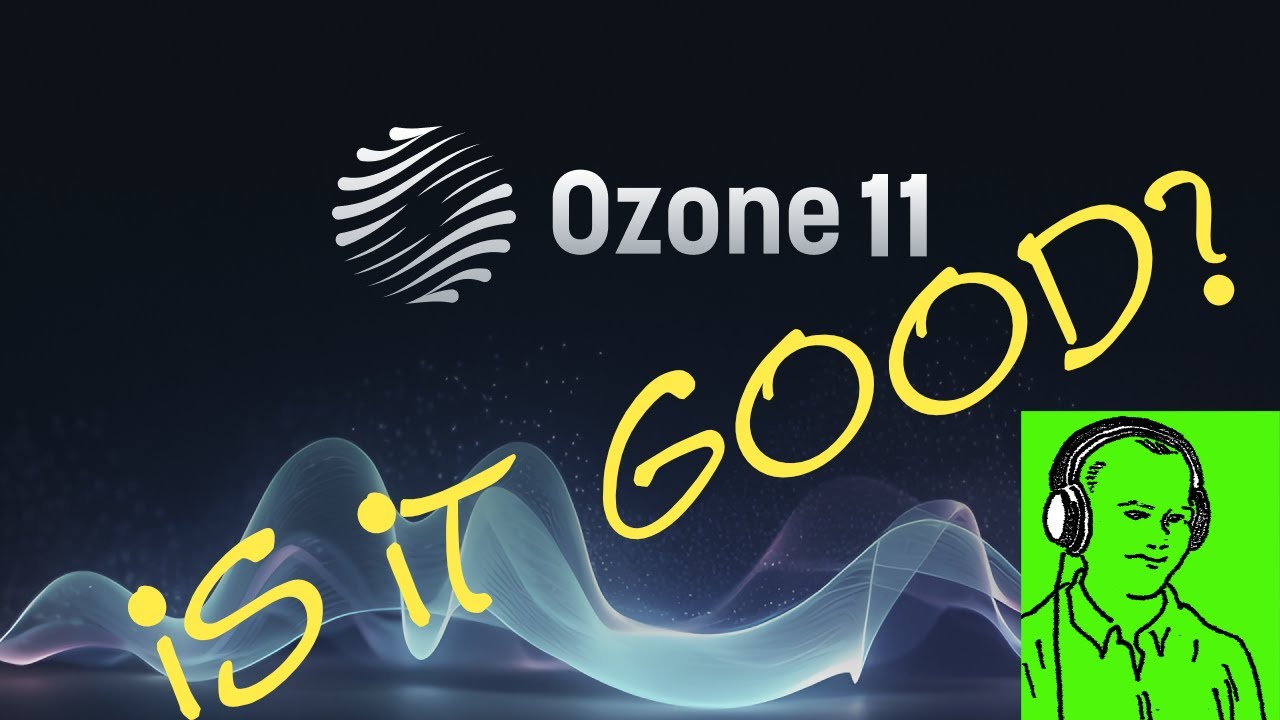 Ozone 11 is it good? Worth the Upgrade? iZotope Mastering Suite VST ...