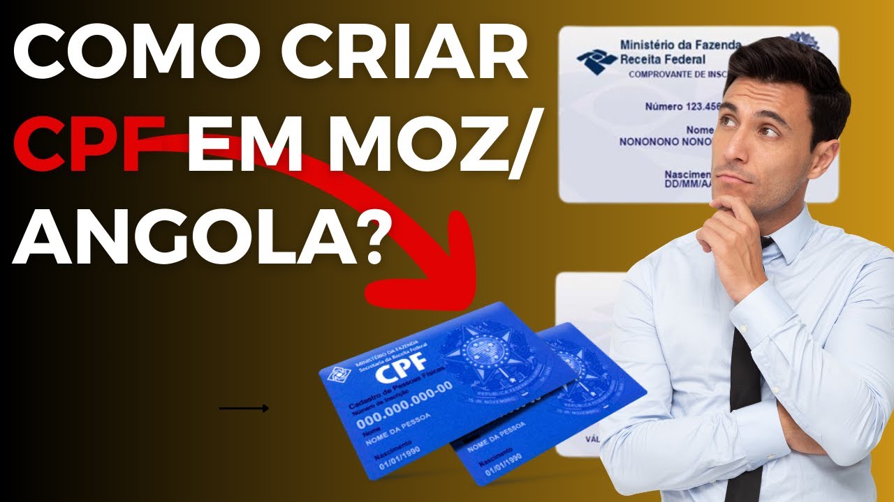 COMO CRIAR CPF EM MOÇAMBIQUE/ ANGOLA?#CPF ESTRANGEIRO - YouTube