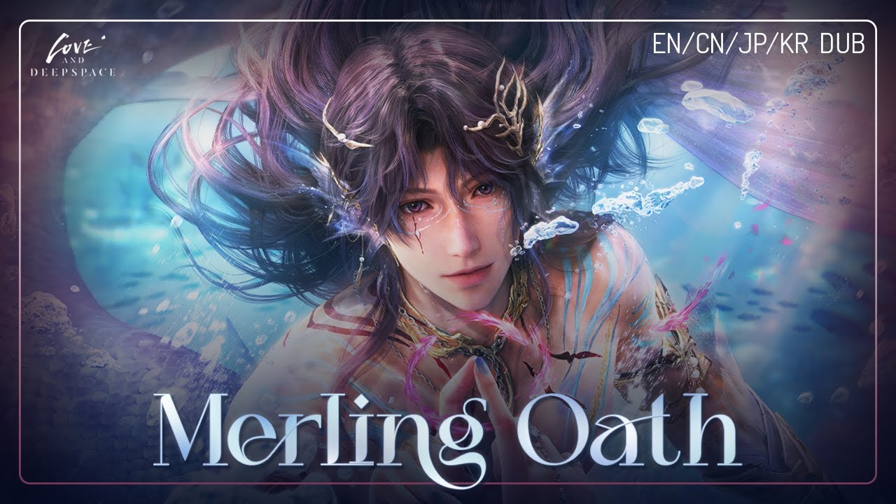 [Event] Merling Oath | Rafayel | Love and Deepspace | EN/CN/JP/KR DUB ...