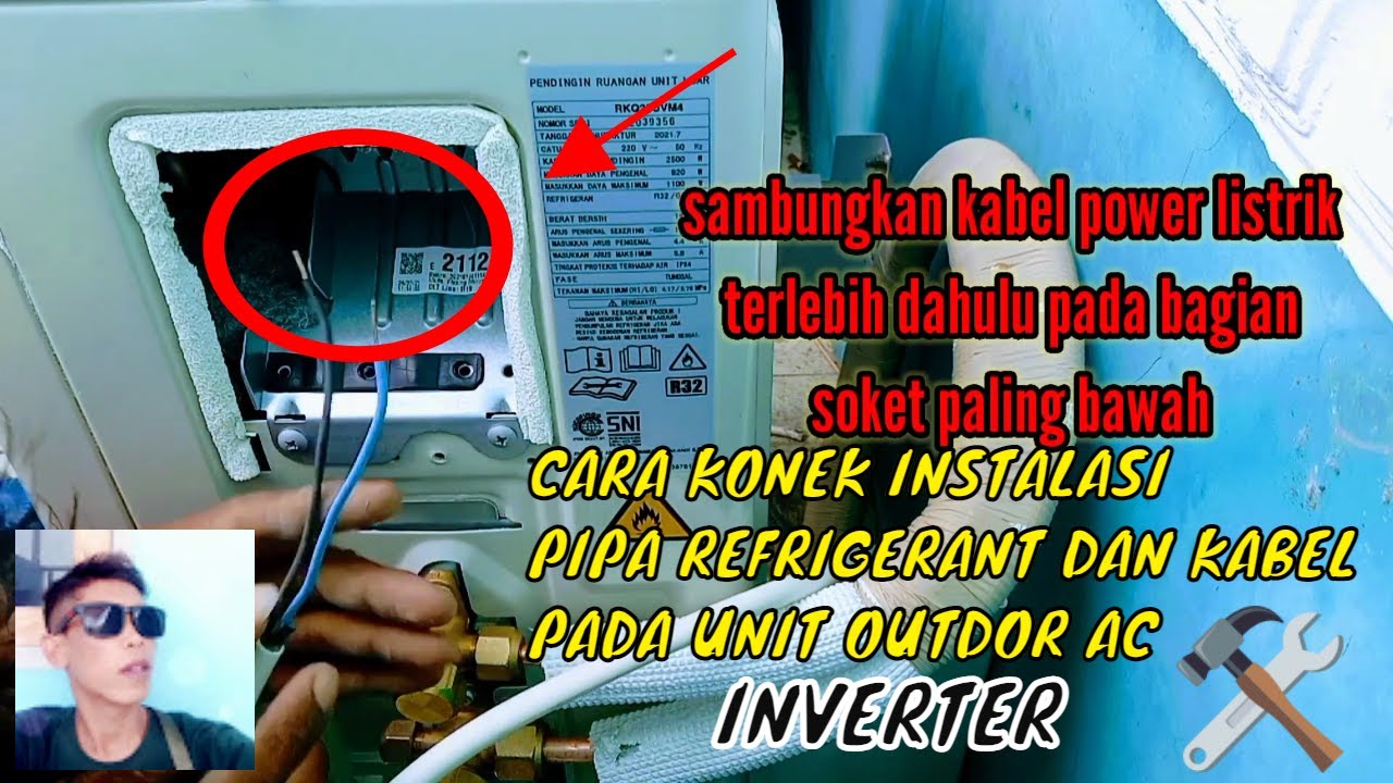 cara konek instalasi pipa refrigerant dan kabel pada unit outdor ac # ...