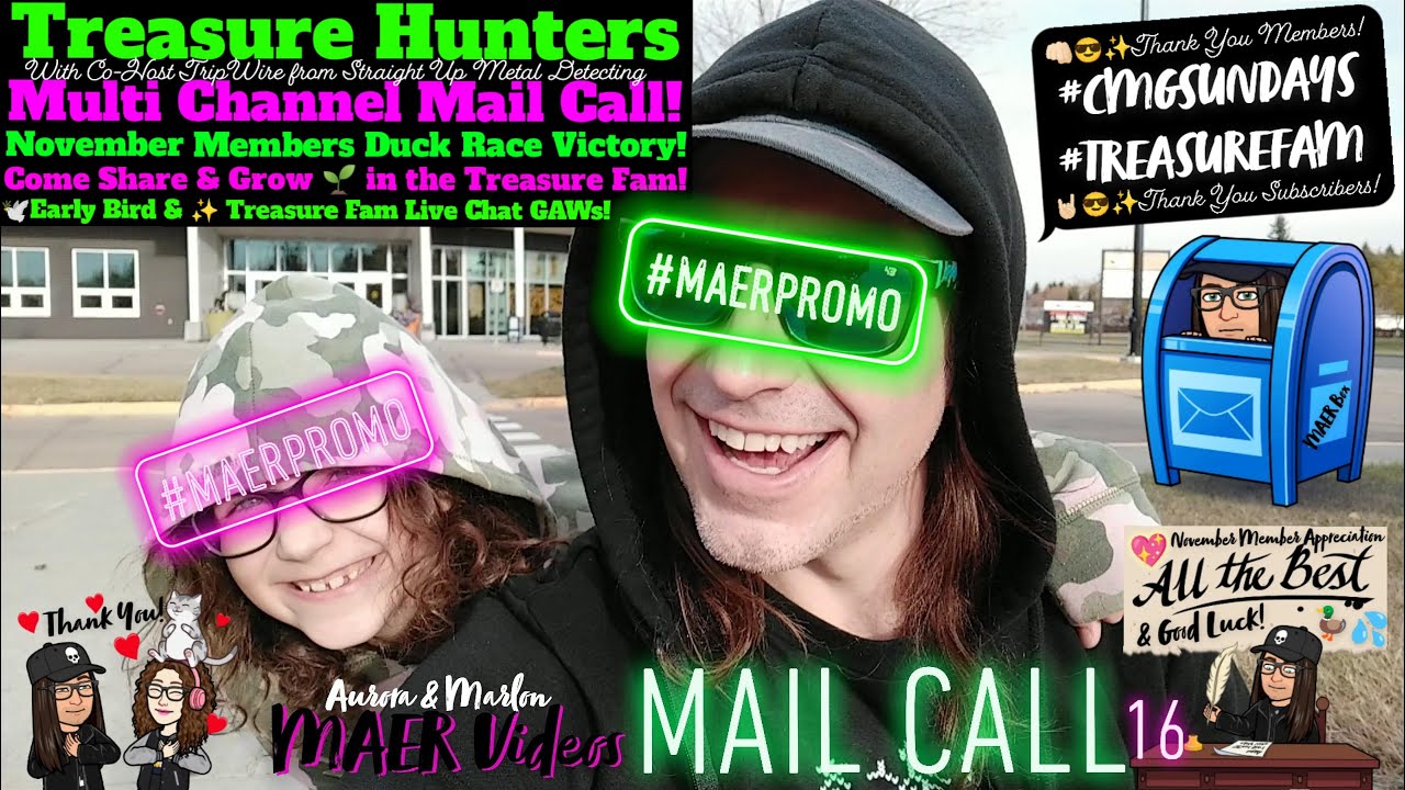 Treasure Hunters Mail Call 16 & Member Appreciation GAW Promo! Co-Host @StraightUpMetalDetecting ...
