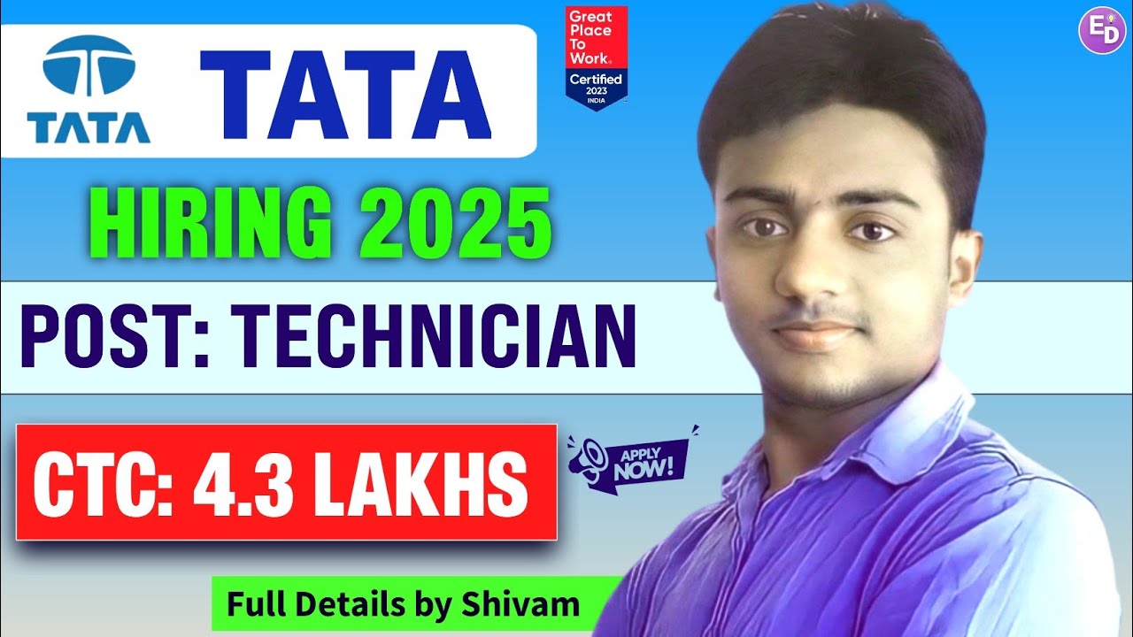 TATA Group Recruitment 2025। Post: Technician। CTC : 4.3 LPA। Tata Jobs ...