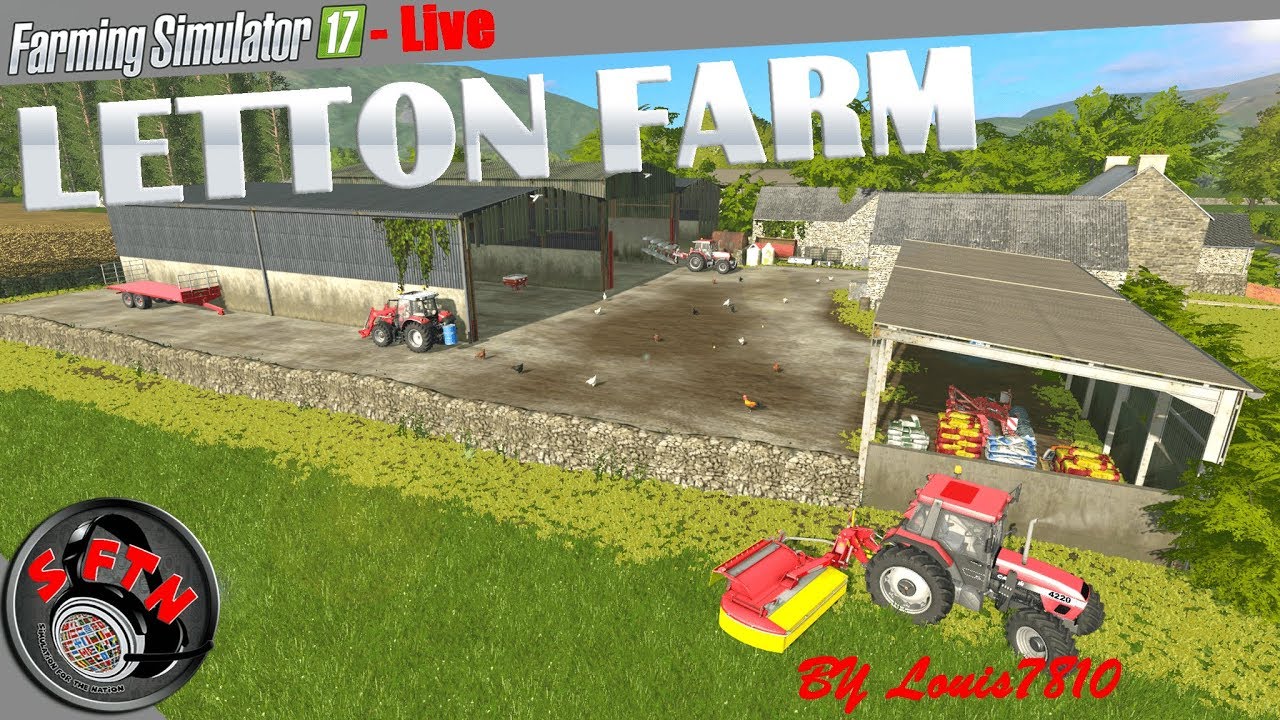 LETTON FARM, BY LOUIS7810 | SETUP DAY FS17 - LIVE STREAM. EP1 - YouTube
