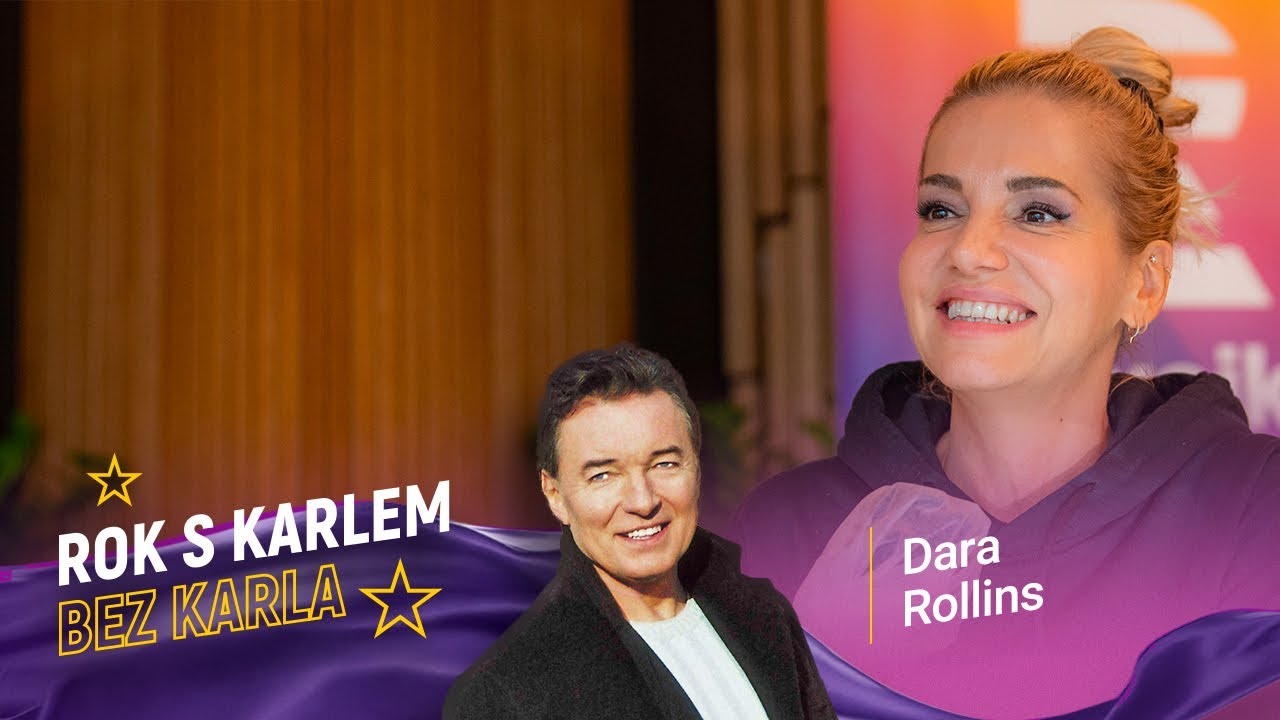 Dara Rollins | Rok s Karlem bez Karla - YouTube
