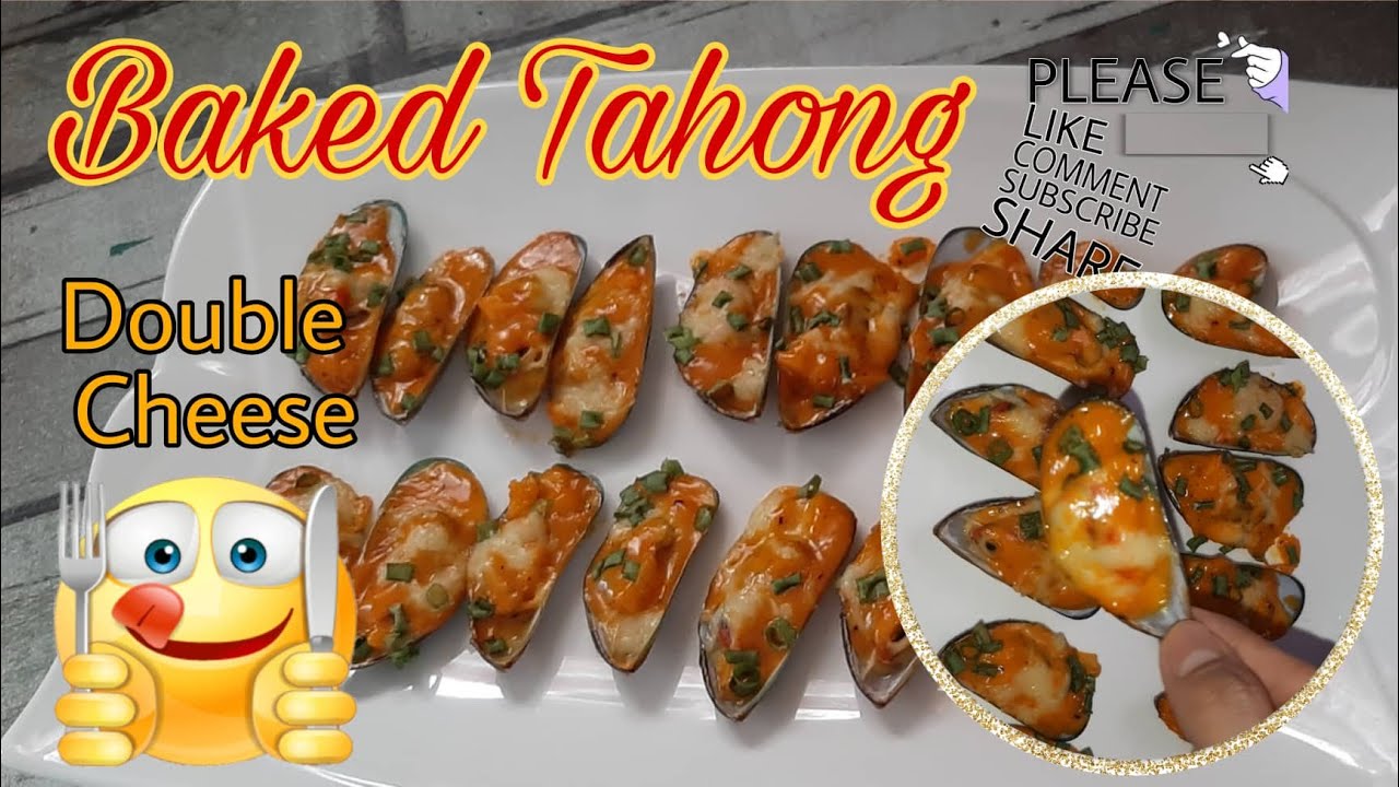 Baked Tahong Double Cheese /Supper cheesy Baked Tahong By;MYC - YouTube