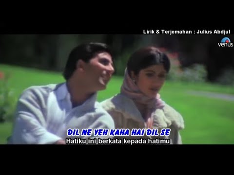 Dil Ne Yeh Kaha Hai Dil Se - Dhadkan (2000) Lirik Terjemahan Indonesia