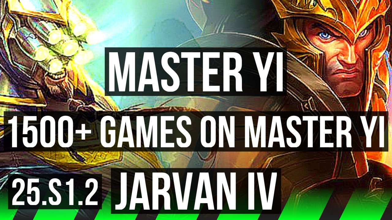 MASTER YI vs JARVAN IV (JGL) | Rank 4 Yi, 1500+ games, Legendary, 10/2 ...