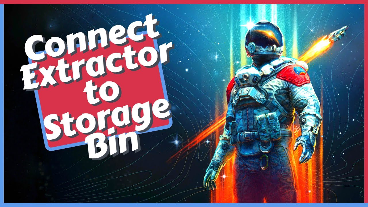 How to Connect Extractor to Storage Bin in Starfield - YouTube