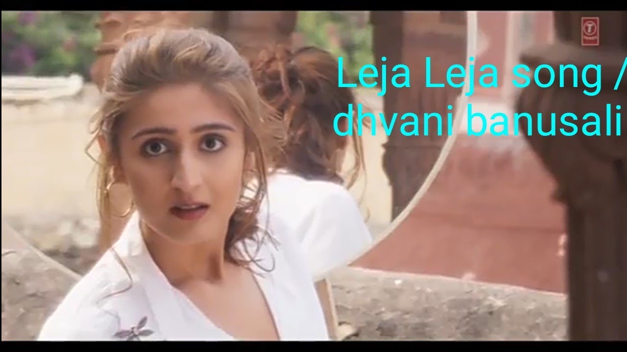 Leja Leja song - YouTube