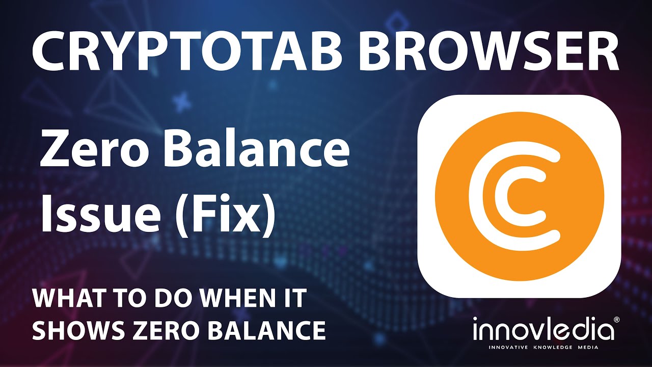 CryptoTab Browser Zero Balance Issue (Fix) - YouTube