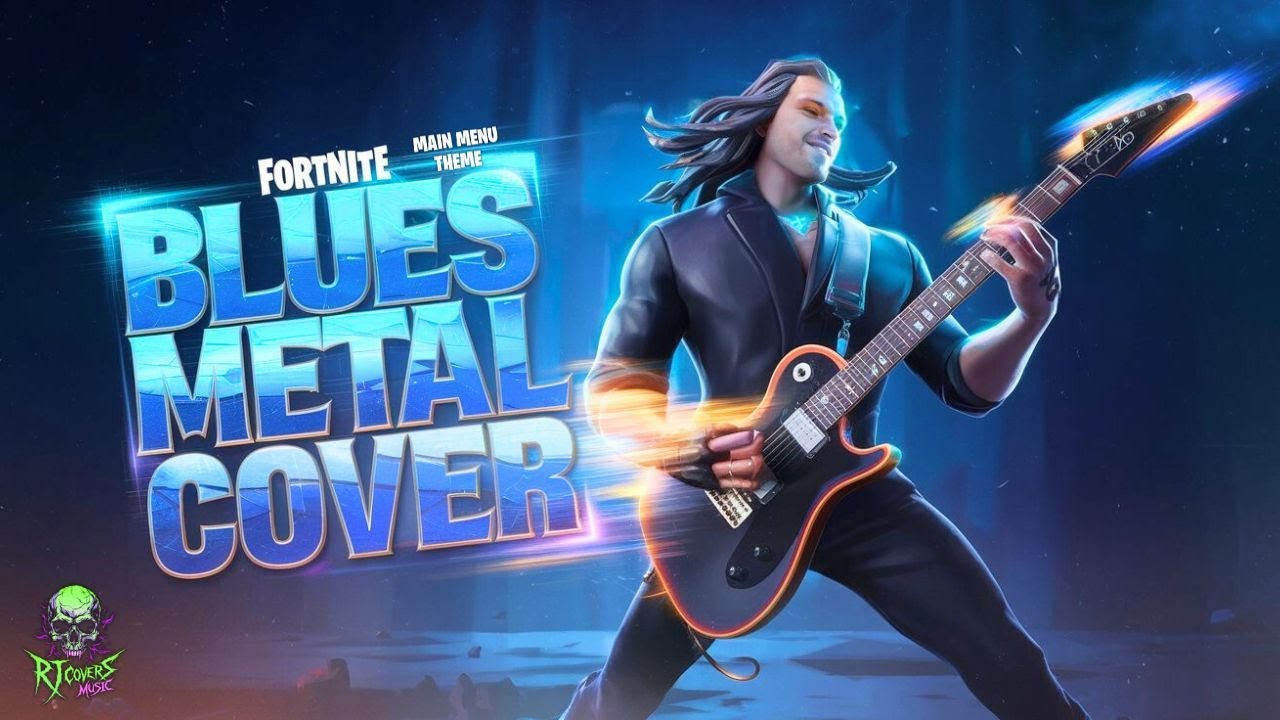 Fortnite: Main Menu Theme (Blues Based Metal Cover) - YouTube
