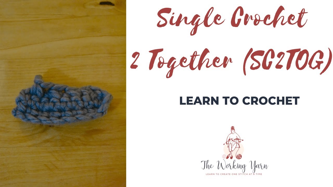 Learn to Crochet: Single Crochet 2 Together (SC2TOG) - YouTube