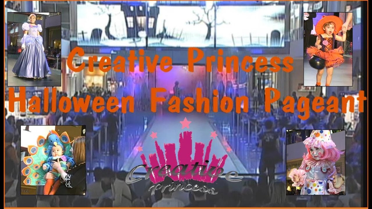 Creative Princess Pageants | Halloween Fashion Pageant - YouTube