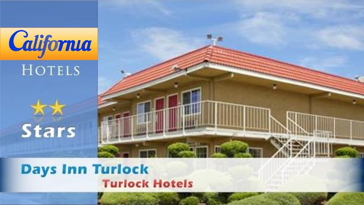 Days Inn Turlock, Turlock Hotels - California - YouTube