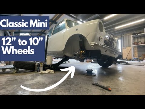 Converting Classic Mini to 10" Wheels - Flipping a Mini Pt 4 - YouTube