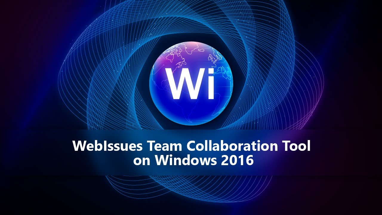 WebIssues Team Collaboration Tool for Windows 2016 on Azure - YouTube
