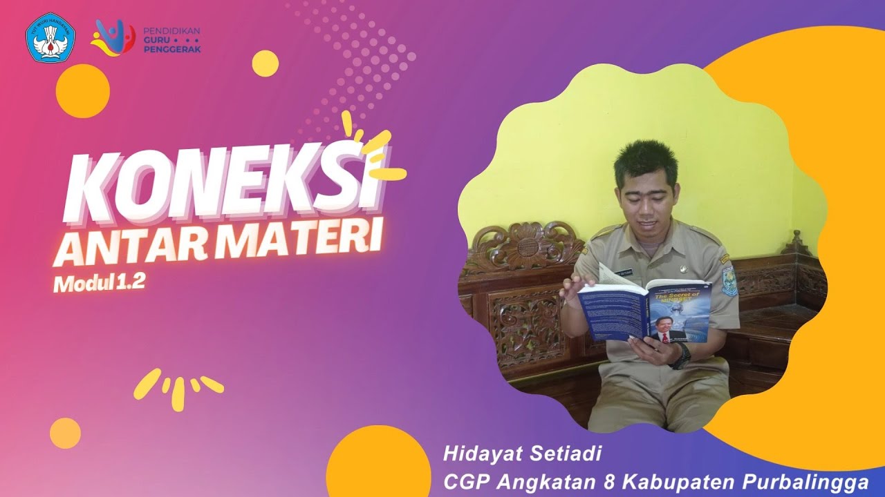 Koneksi Antar Materi Modul 1.2 | Model Refleksi 4P - YouTube