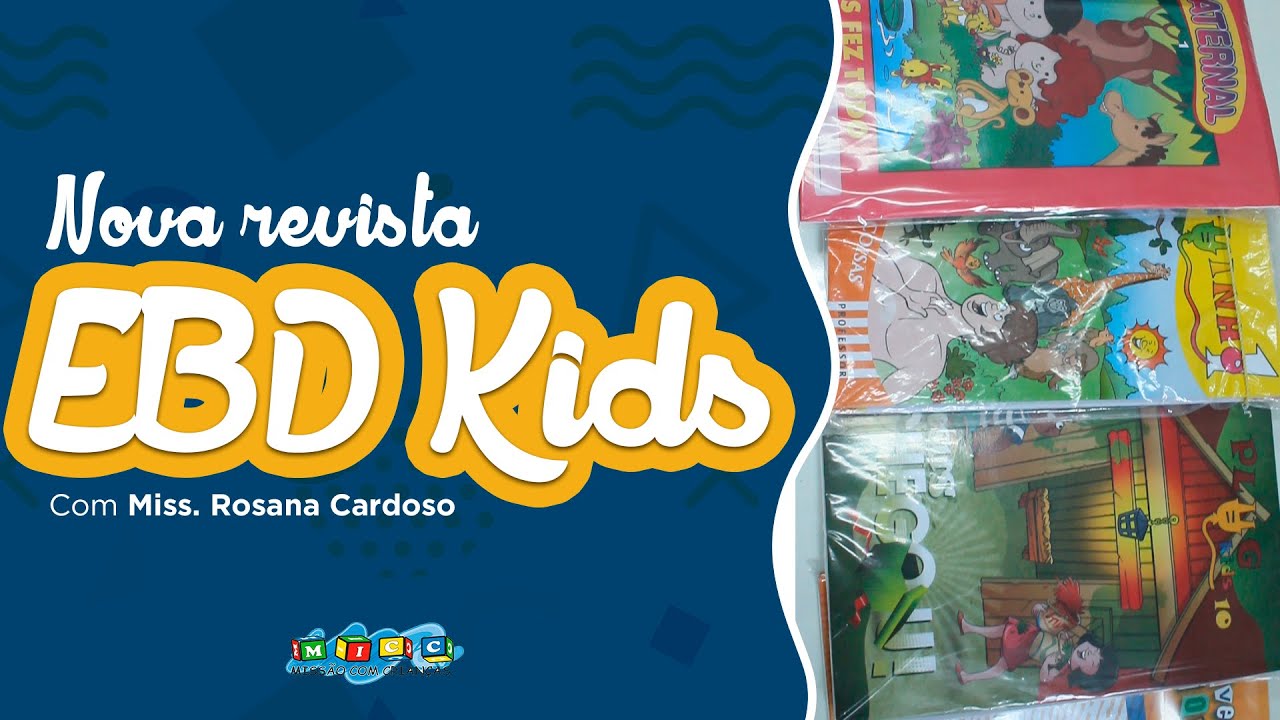 APRESENTAÇÃO DA NOVA REVISTA DA EBD KIDS DA ASSEMBLEIA DE DEUS BELÉM ...