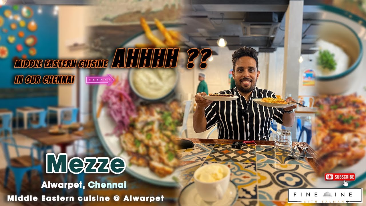 Authentic Middle Eastern Cuisine - MEZZE Restaurant Chennai - YouTube