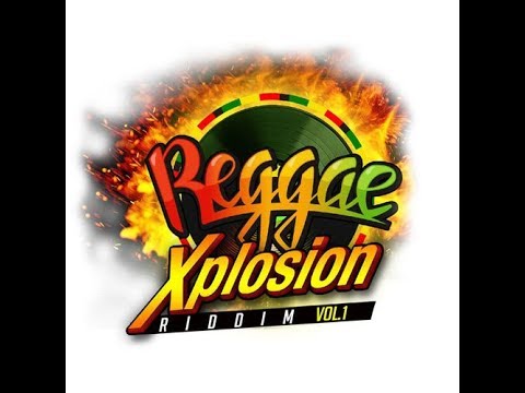 Reggae Xplosion Riddim Mix (JUN 2019) Feat.I Wayne,Bugle,Singer J,Lutan ...
