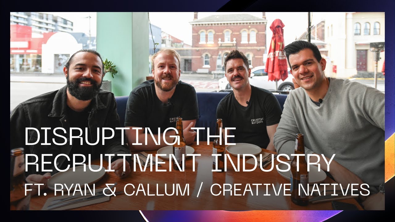 Disrupting the recruitment industry. Ft. Ryan Kelly and Callum Senior ...
